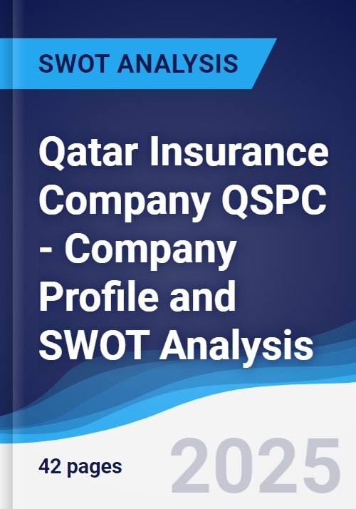 Qatar Insurance Company QSPC - Company Profile and SWOT Analysis