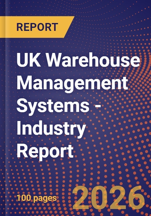 UK Warehouse Management Systems - Industry Report