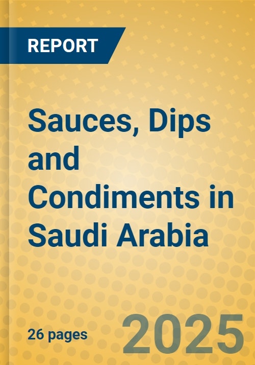 Sauces, Dips and Condiments in Saudi Arabia