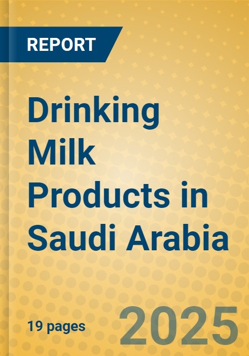 Drinking Milk Products in Saudi Arabia