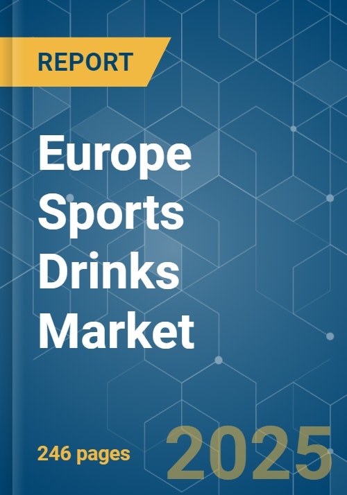 Europe Sports Drinks - Market Share Analysis, Industry Trends ...