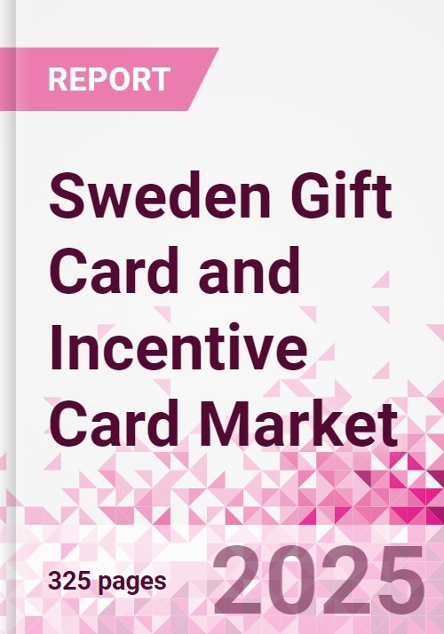 Sweden Gift Card and Incentive Card Market Intelligence and Future ...