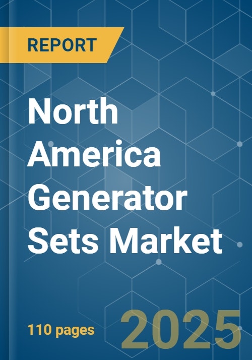 North America Generator Sets Market Size & Competitors