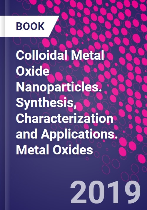 Colloidal Metal Oxide Nanoparticles. Synthesis, Characterization and ...