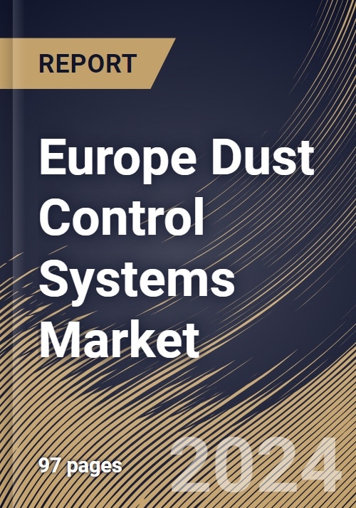 Europe Dust Control Systems Market Size & Competitors