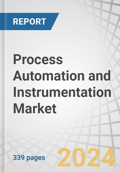 Process Automation and Instrumentation Market Size & Trends