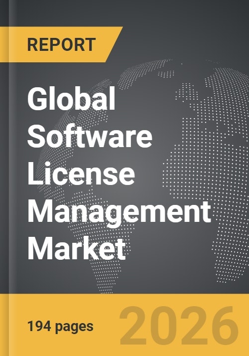 Software License Management Market Size & Forecast to 2030