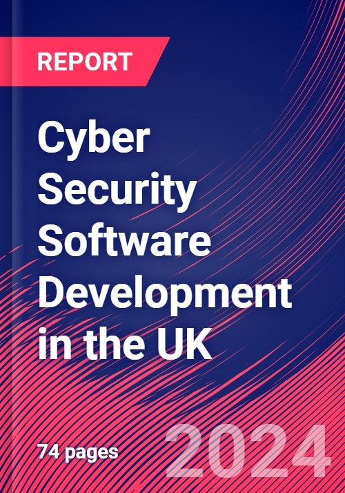 Cyber Security Software Development in the UK - Industry Market ...