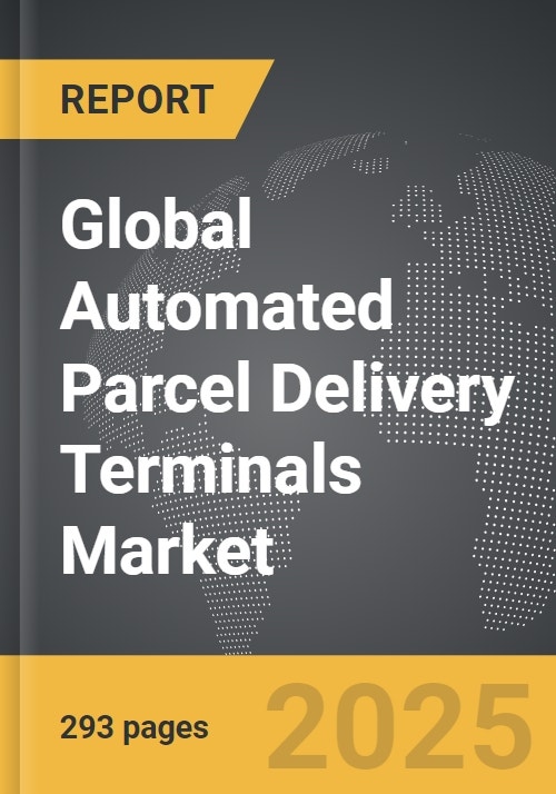 Automated Parcel Delivery Terminals Market Size & Trends