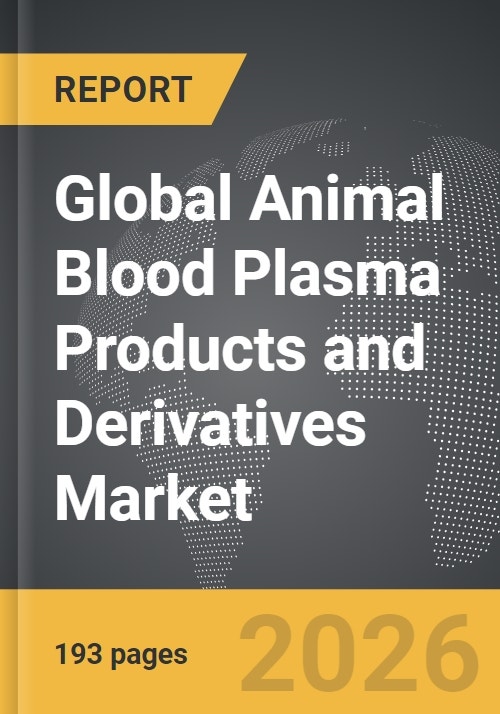 Animal Blood Plasma Products and Derivatives Market Size