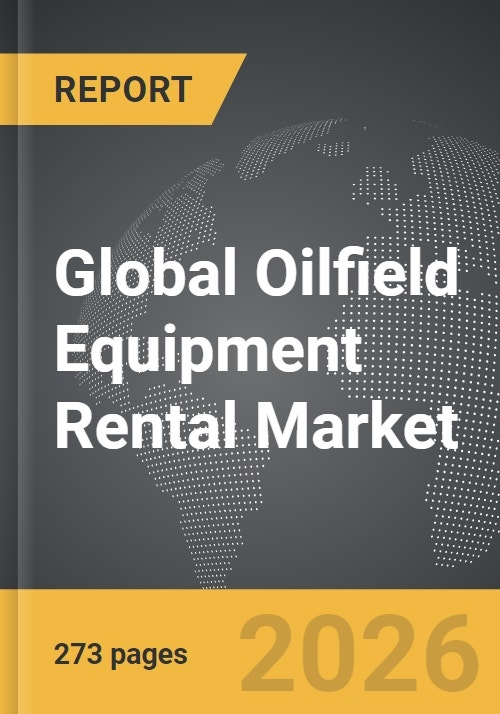 Oilfield Equipment Rental Market Size & Forecast to 2030