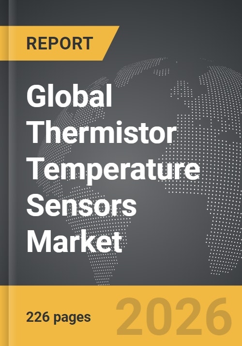 Thermistor Temperature Sensors Market Size & Competitors