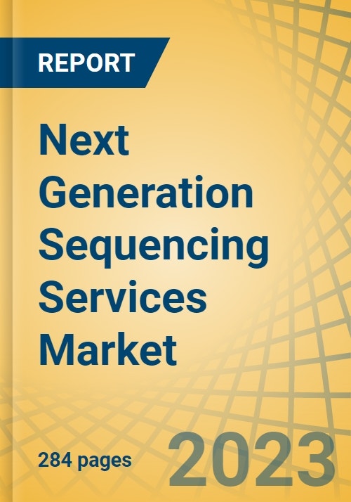 Next Generation Sequencing Services Market by Type (Targeted, RNA, De ...