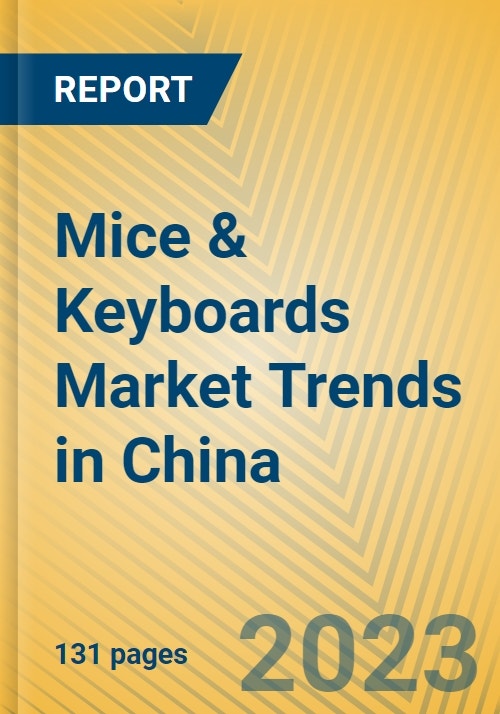 Mice & Keyboards Market Trends in China - Research and Markets