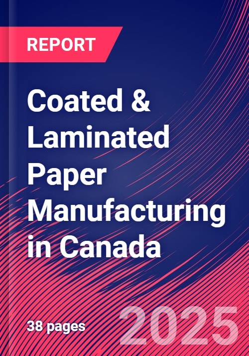 Coated & Laminated Paper Manufacturing in Canada