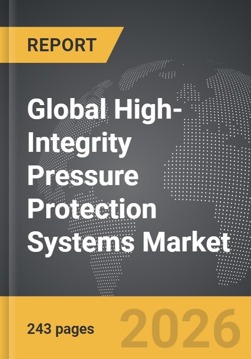 High-Integrity Pressure Protection Systems Market Size