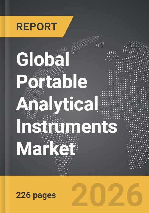 Portable Analytical Instruments - Global Strategic Business Report