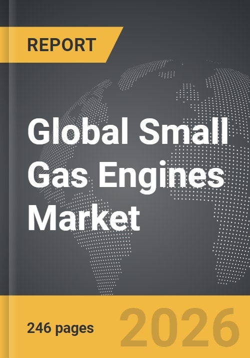 Small Gas Engines - Global Strategic Business Report