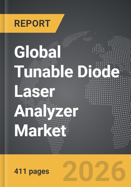 Tunable Diode Laser Analyzer (TDLA) - Global Strategic Business Report