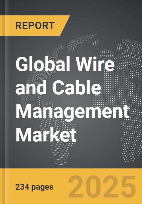 Wire and Cable Management Market Size & Forecast to 2030