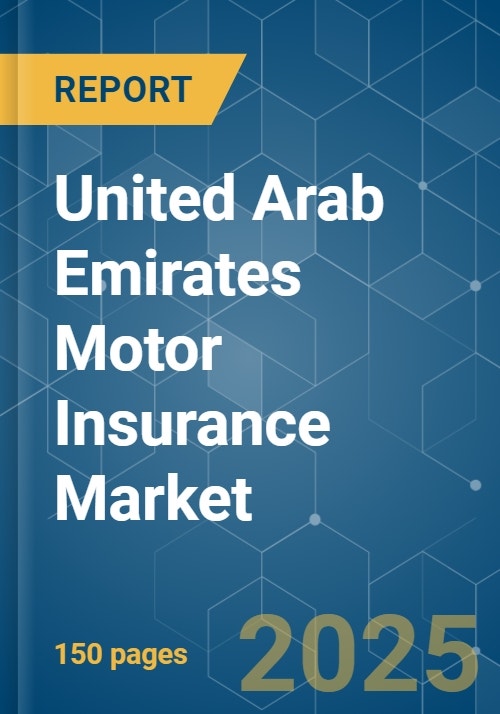 United Arab Emirates Motor Insurance Market Size & Trends