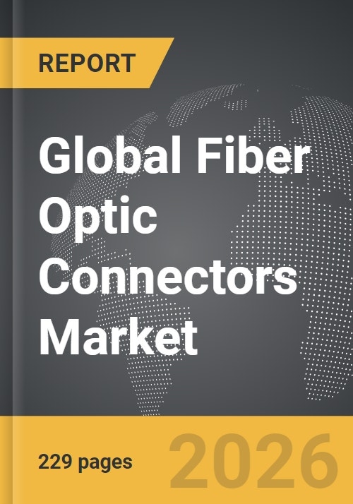 Fiber Optic Connectors Market Size, Share & Forecast to 2030