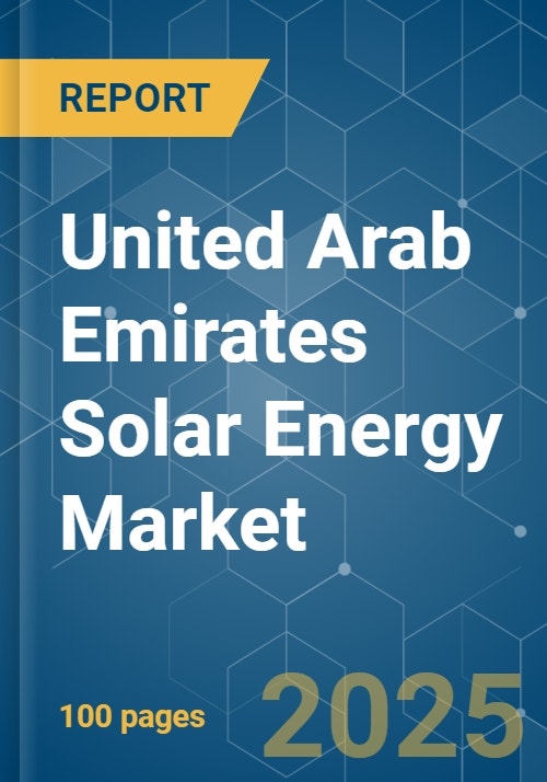United Arab Emirates Solar Energy Market Size & Competitors