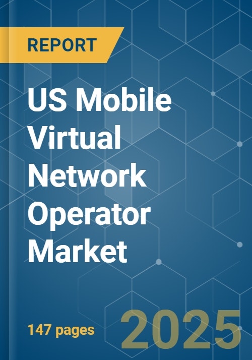 US Mobile Virtual Network Operator Market Size & Competitors