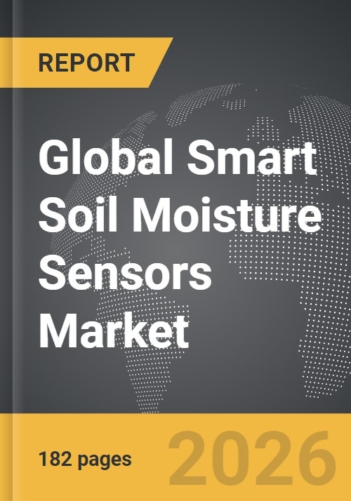 Smart Soil Moisture Sensors Market Size & Forecast to 2030