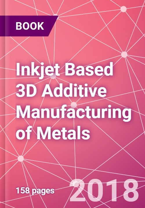 Inkjet Based 3D Additive Manufacturing of Metals