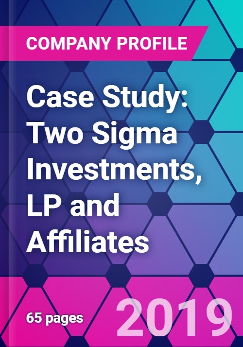 Case Study: Two Sigma Investments, LP and Affiliates