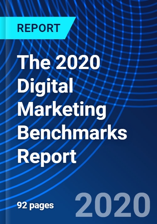 The 2020 Digital Marketing Benchmarks Report