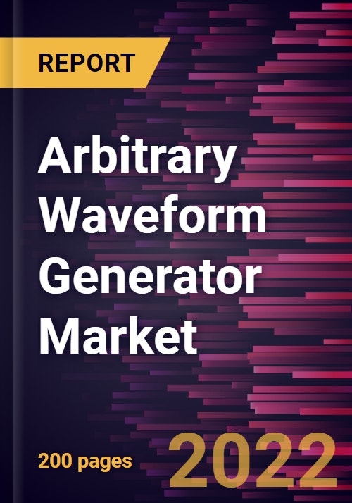 Arbitrary Waveform Generator Market Forecast to 2028 - COVID-19 Impact ...