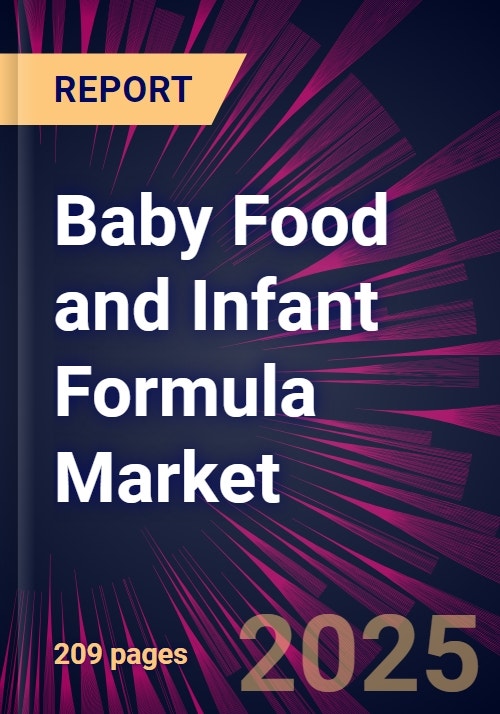 Baby Food and Infant Formula Market 2025-2029