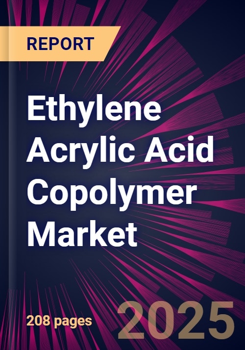 Ethylene Acrylic Acid Copolymer Market 2025-2029