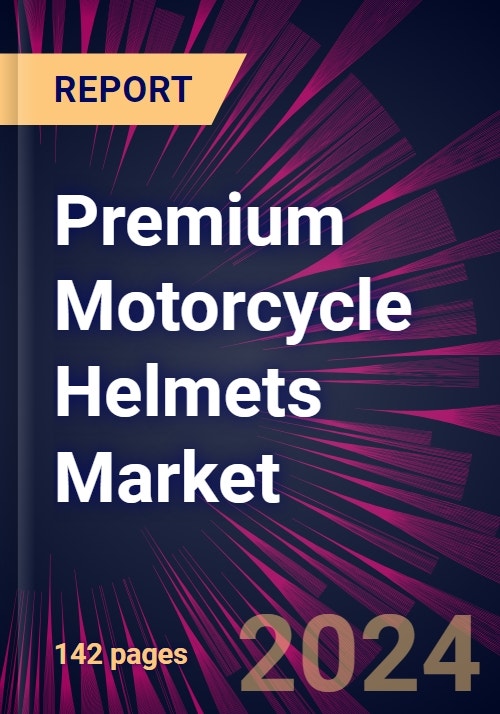 Premium Motorcycle Helmets Market 2024-2028