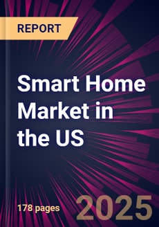 Smart Home Market in the US 2025-2029 - Research and Markets