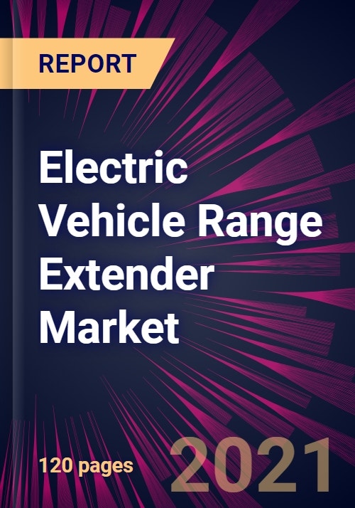 Electric Vehicle Range Extender Market 2021-2025