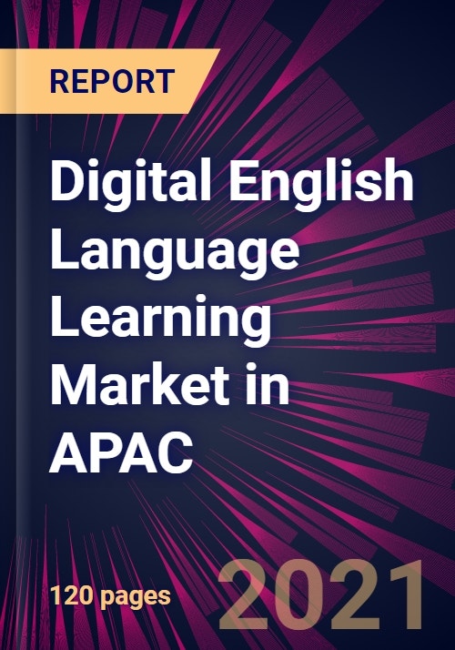 Digital English Language Learning Market in APAC 2021-2025