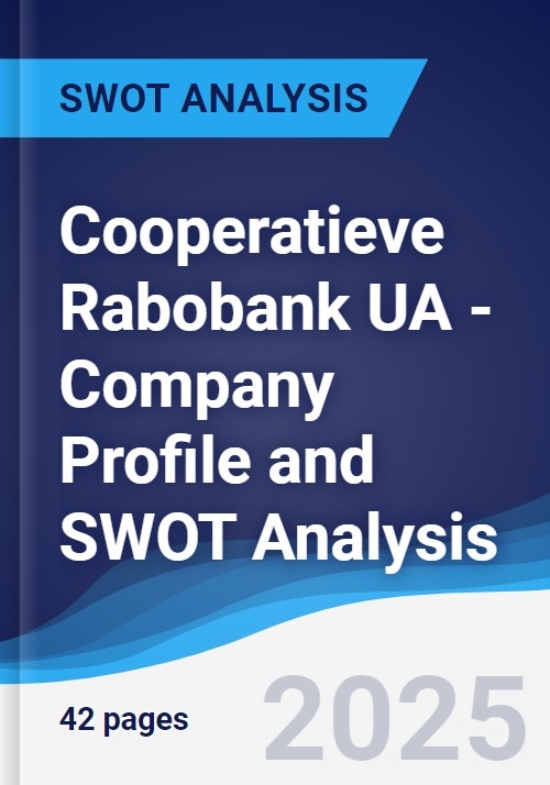 Cooperatieve Rabobank UA - Company Profile and SWOT Analysis