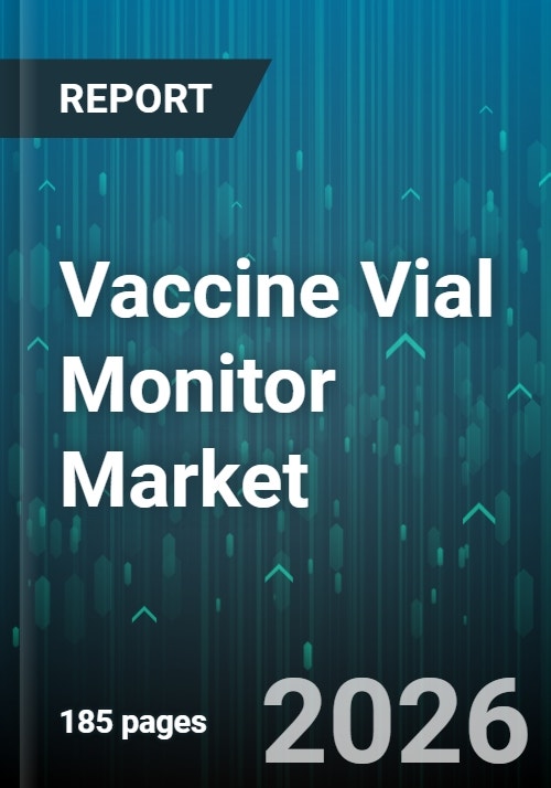 Vaccine Vial Monitor Market - Global Forecast 2026-2032