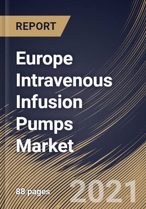 Europe Intravenous Infusion Pumps Market By Type, By Application, By End User, By Country ...