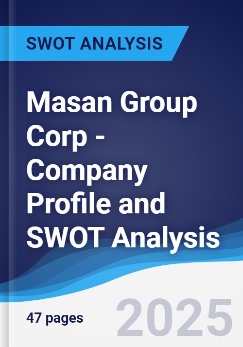 Masan Group Corp - Company Profile and SWOT Analysis