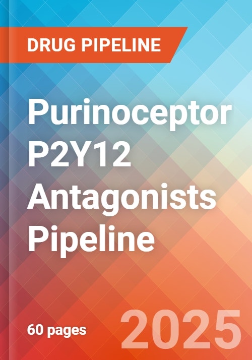 Purinoceptor P2Y12 antagonists - Pipeline Insight, 2024