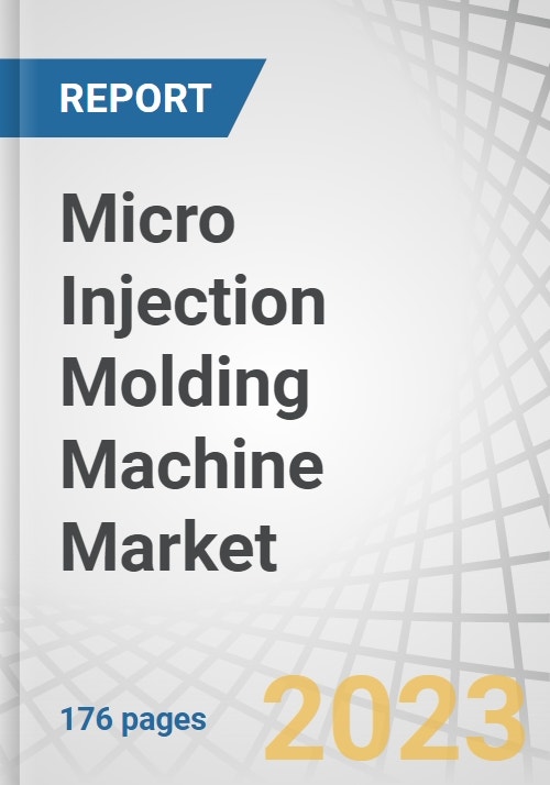 Micro Injection Molding Machine Market by Type (0-10 tons, 10-30 tons ...