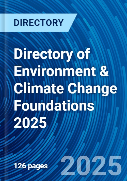 Directory of Environment & Climate Change Foundations 2025