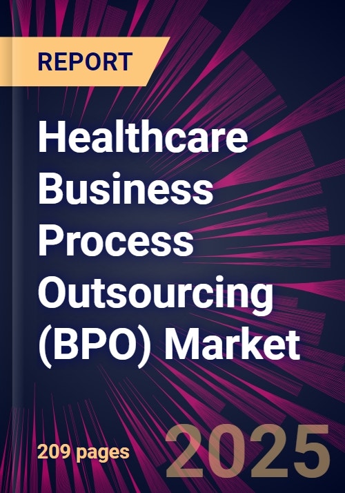 Healthcare Business Process Outsourcing (BPO) Market 2025-2029