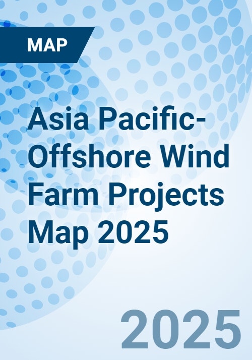 Asia Pacific- Offshore Wind Farm Projects Map 2025