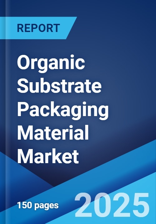 Organic Substrate Packaging Material Market Size & Trends