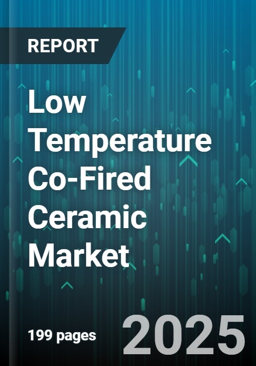 Low Temperature Co-Fired Ceramic Market Size & Competitors